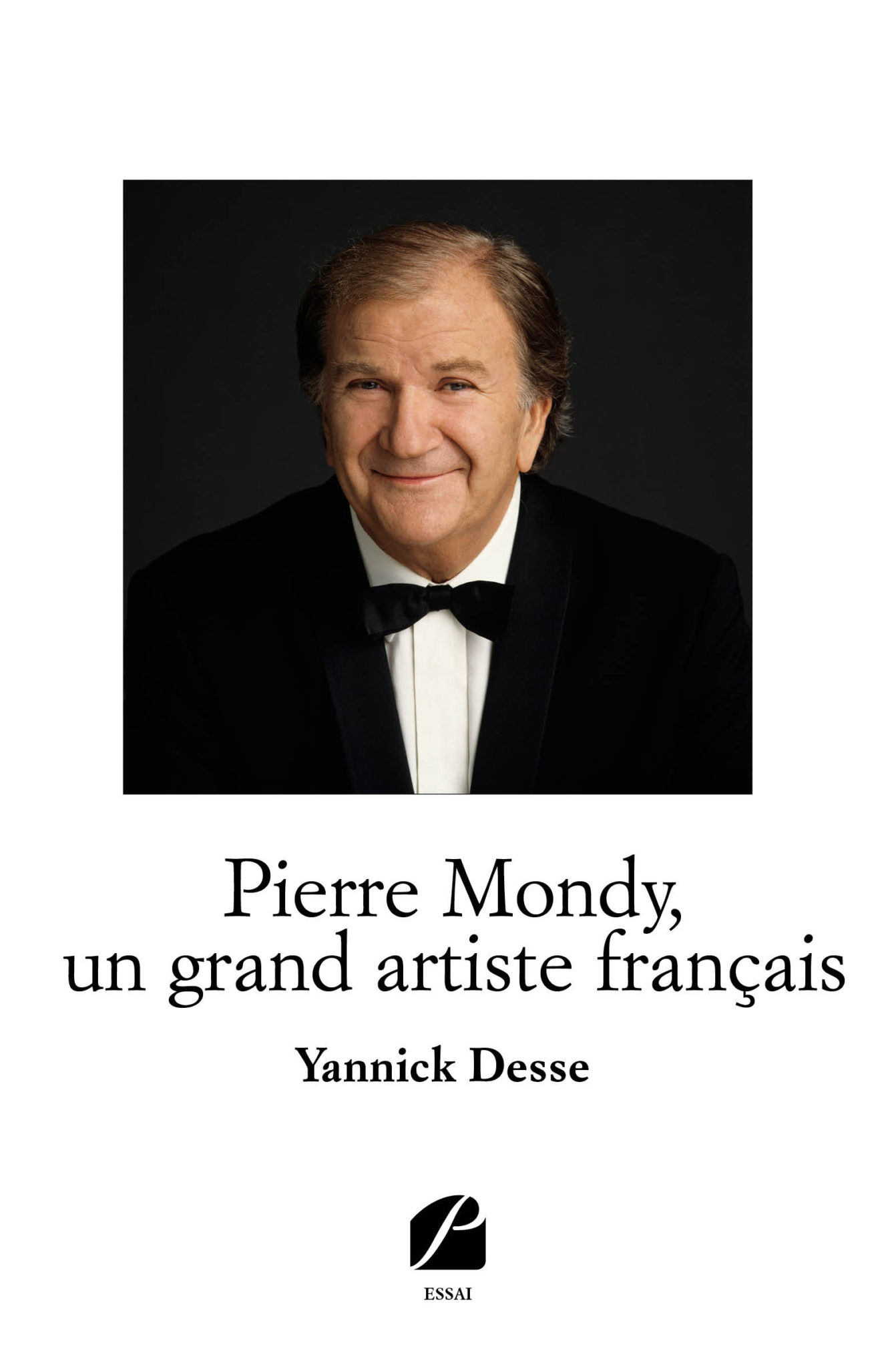 Pierre Mondy, un grand artiste français - Éditions du Panthéon