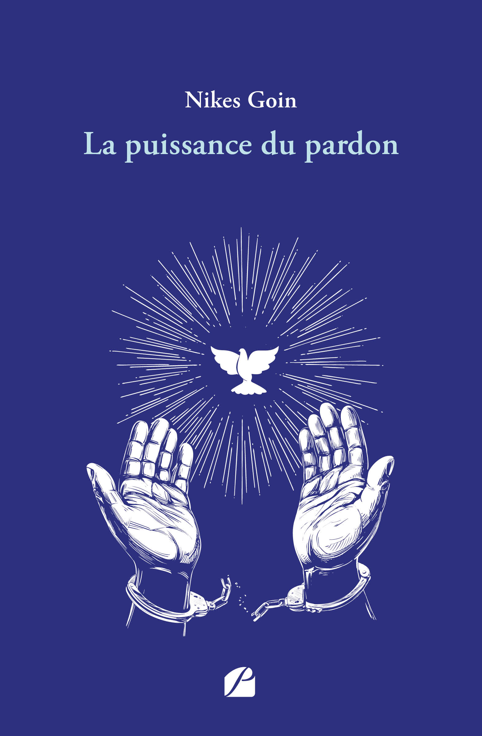 La puissance du pardon - Éditions du Panthéon