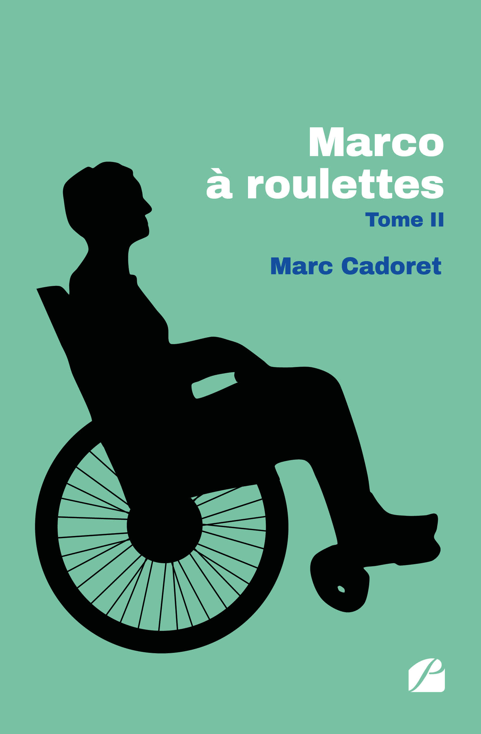 Marco à roulettes - Tome 2 - Éditions du Panthéon