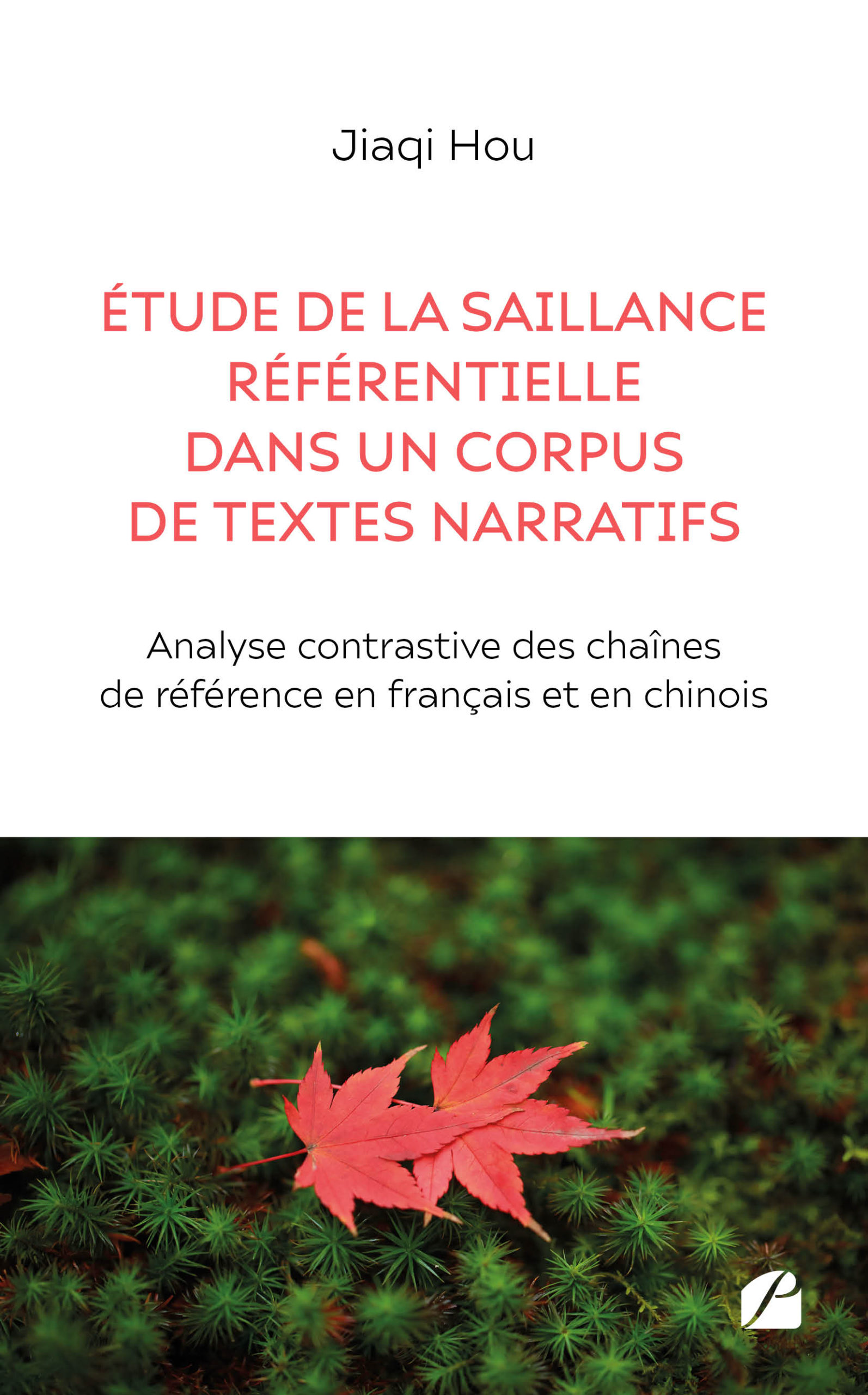 Étude de la saillance référentielle dans un corpus de textes narratifs ...