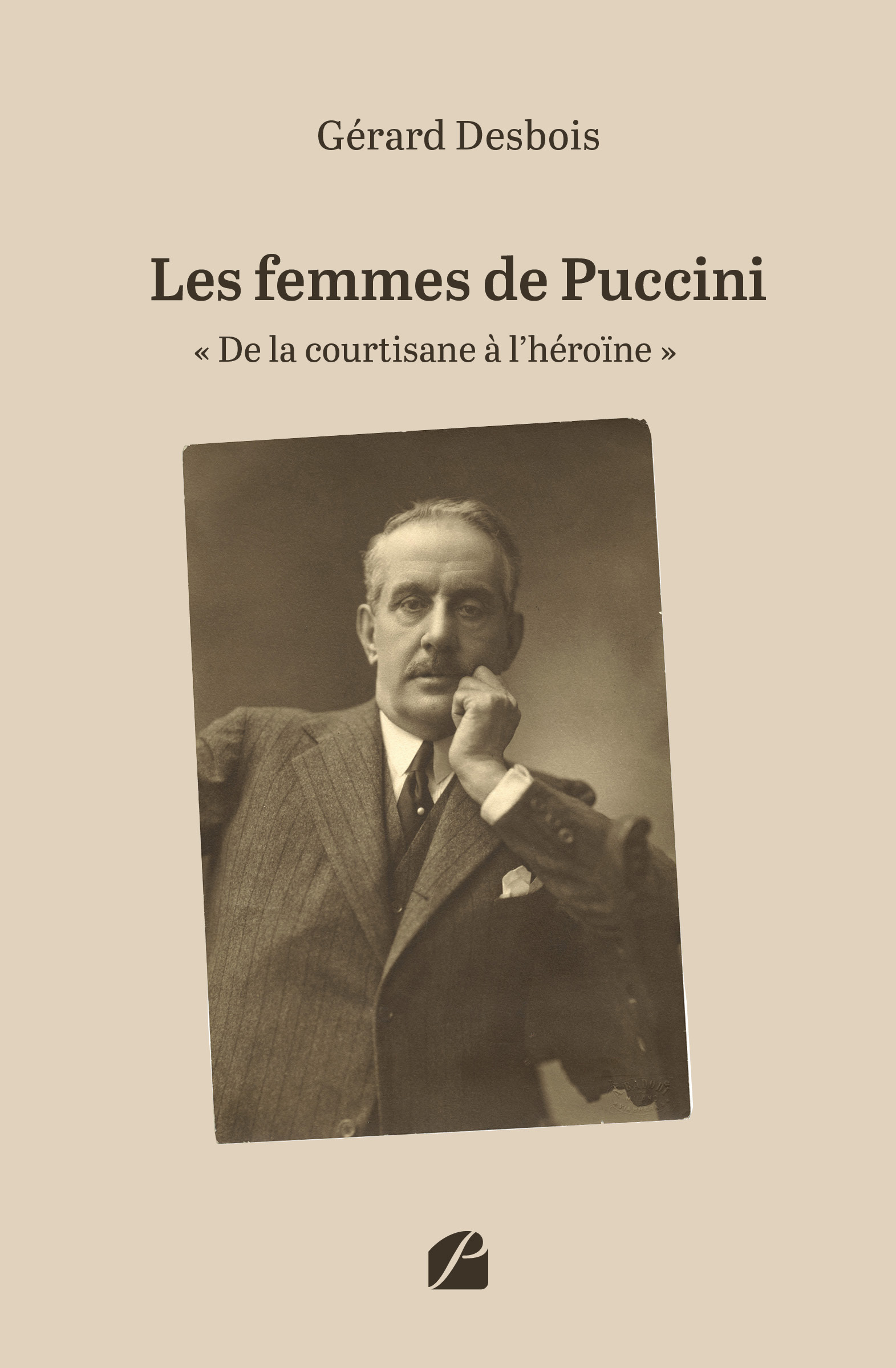 Les femmes de Puccini - Éditions du Panthéon
